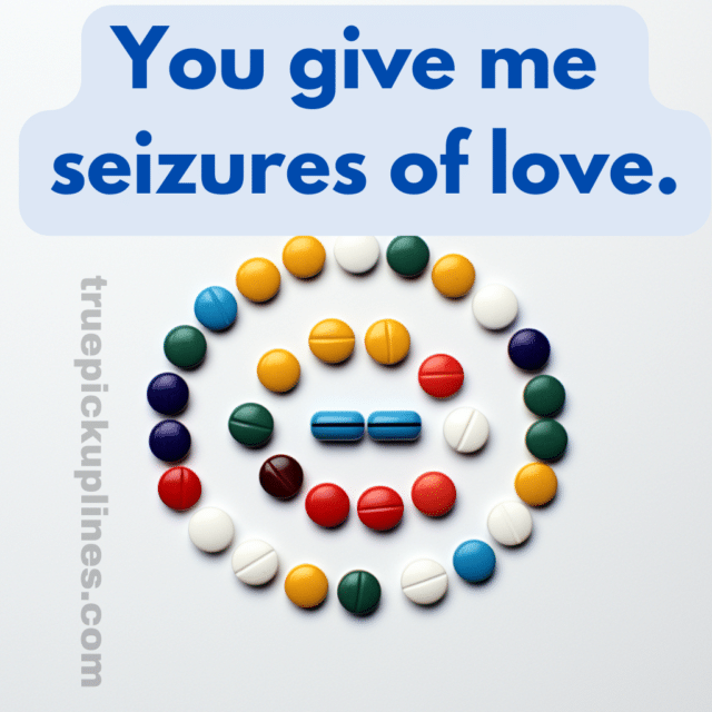Viral 100 Medical Pick Up Lines That Will Cure Your Single Status